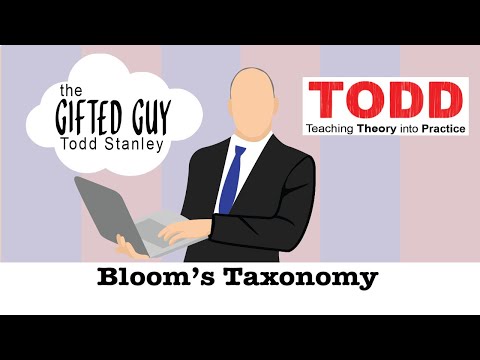 Todd Talks - Bloom's Taxonomy