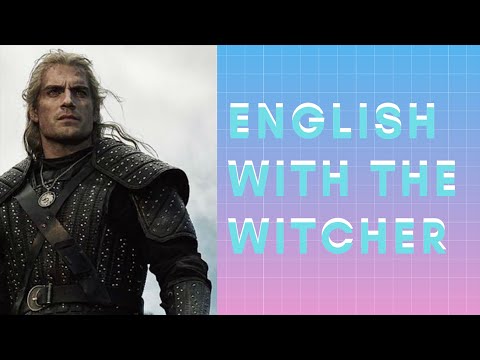 LEARN ENGLISH WITH THE WITCHER
