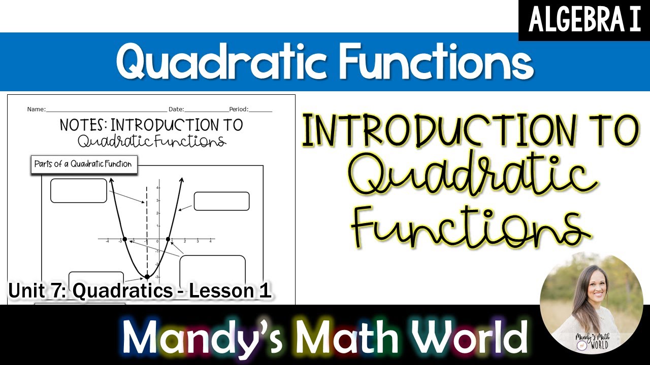 Introduction to Quadratic Functions