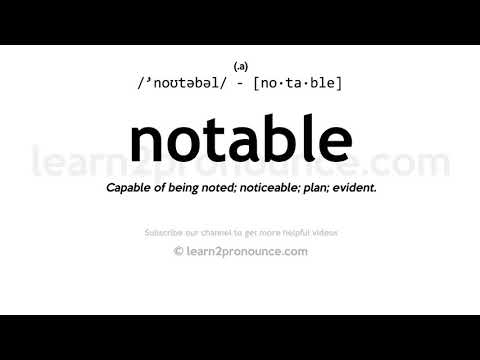 Pronunciation of Notable | Definition of Notable