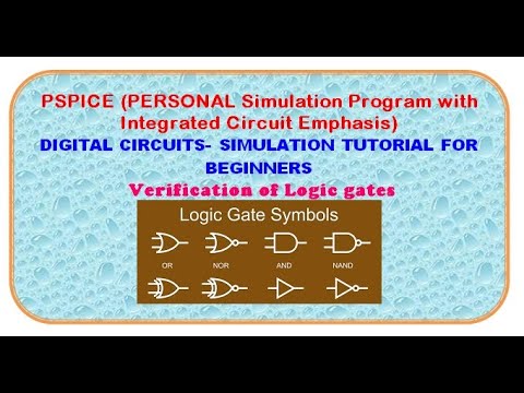ORCAD PSpice -Digital Circuit Simulation for Beginners - Verification of Logic gates