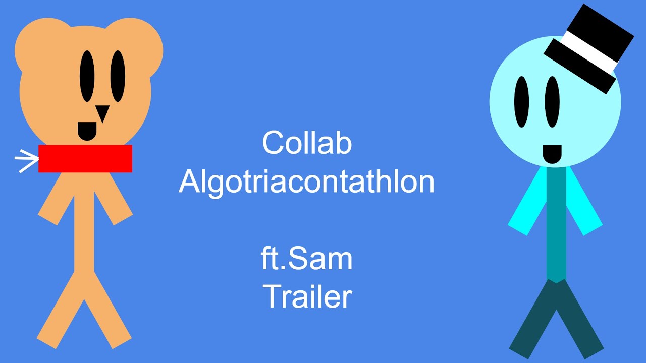 Collab Algotriacontathlon Trailer ft.Sam
