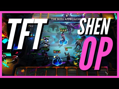 New TFT Shen is better than ever!