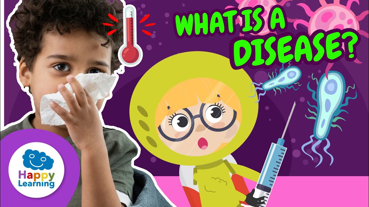 WHAT IS DISEASE?  Types of Illnesses Explained for Kids | @HappyLearningENG