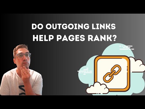 Do Outbound Links Help You Rank?