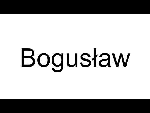 How to Pronounce Bogusław (Polish)