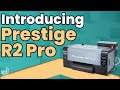 Prestige R2 Pro Videos – DTF Station