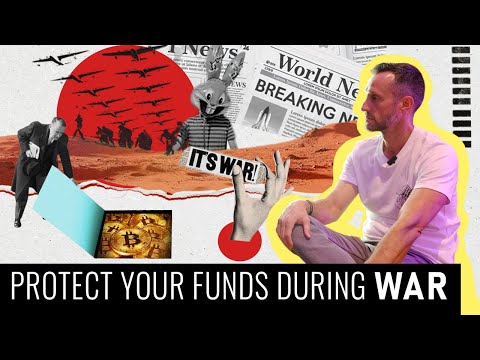 How To Protect Your Funds During Wars & Conflicts