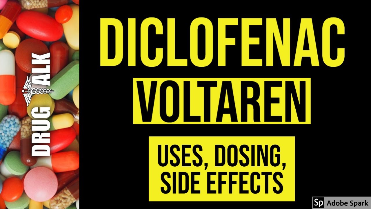 Diclofenac (Voltaren) - Uses, Dosing, Side Effects