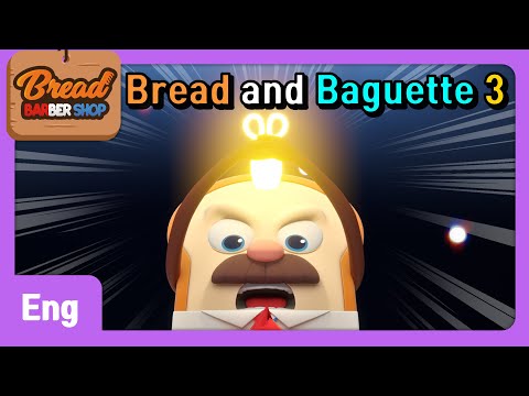 BreadBarbershop | EP39 | Bread and Baguette, part 3 | Eng | animation/dessert/cartoon
