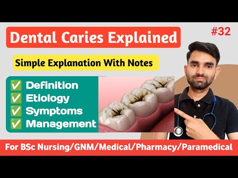 Dental Caries (Tooth Decay) in Hindi | Causes, Symptoms And Management of Dental Caries