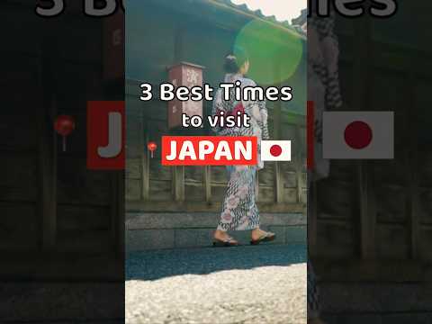 Come to Japan during these months | 3 Best times to visit Japan | #shorts #Japan #traveltips