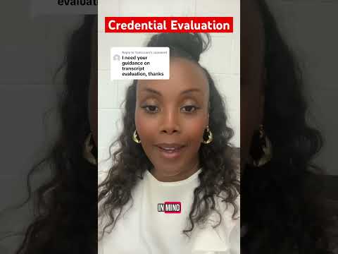 How to get you Credentials Evaluated? #credentialevaluation #evaluation #credential