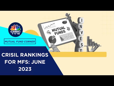 CRISIL Ranking For Mutual Funds: How Did Funds Fare In June? | CNBC TV18