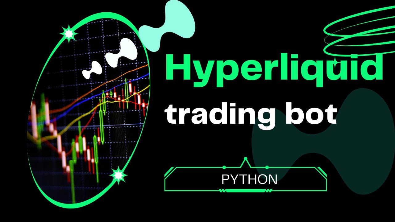 Learn & Build a Hyperliquid Trading Bot in Python (HyperCore DEX)