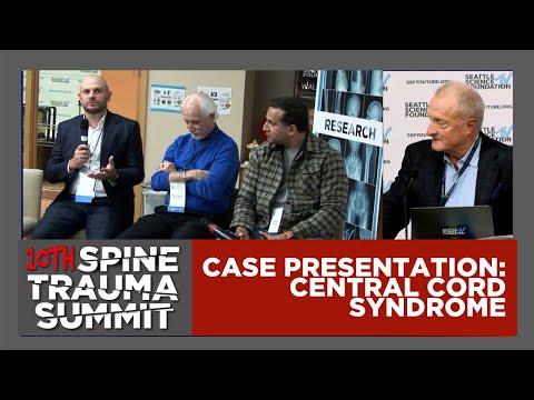 Case Presentation: Central Cord Syndrome - Jens R. Chapman, M.D.