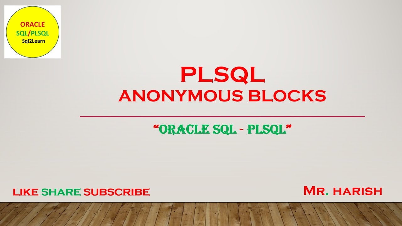 Oracle PLSQL Anonymous Blocks