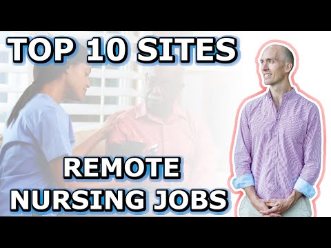 The 10 Best Sites for Work from Home Nursing Jobs