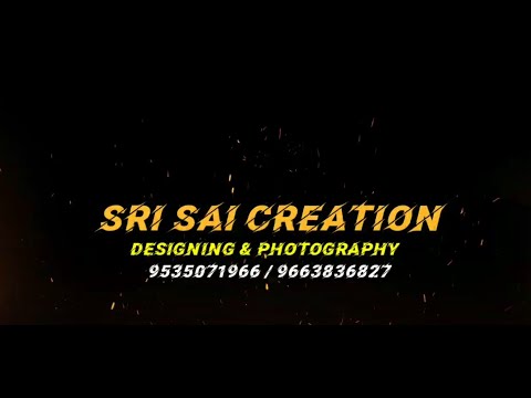 Sri Sai Creation Logo 嗖︵帛嗖掂部嗖熰硩嗖熰硜 Subscribe & Share 嗖簿嗖∴部 || photography & Designing ||Album Making ||