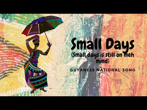 GUYANA: “Small days” and “Itaname” and other Guyanese folk song lyrics ...