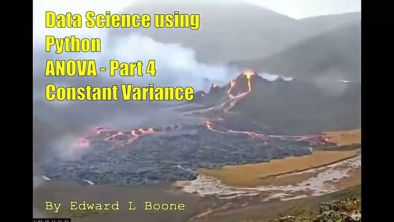 Data Science using Python ... ANOVA - Part 4  Constant Variance