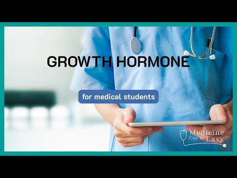 Growth Hormone (Somatotropin) for Medical Students (+ NOTES)
