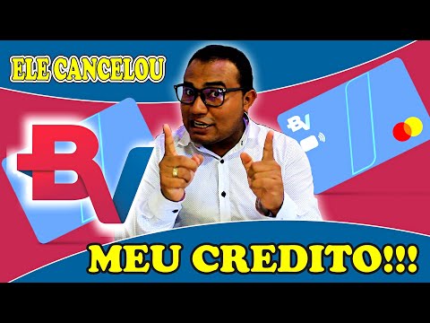 CADE MEU CREDITO BV??? BV FINANCEIRA RETIROU MEU LIMITE DE CREDITO