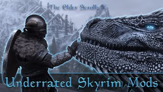 Severely Underrated Skyrim Mods You Need to Try Out at Skyrim Special ...