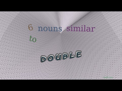 double - 8 nouns which are synonyms of double (sentence examples)