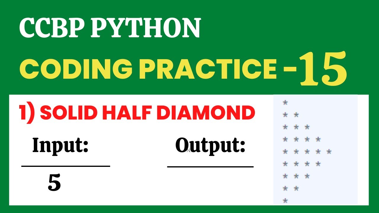 Solid Half Diamond | Coding Practice - 15 | Python | NxtWave | CCBP 4.0