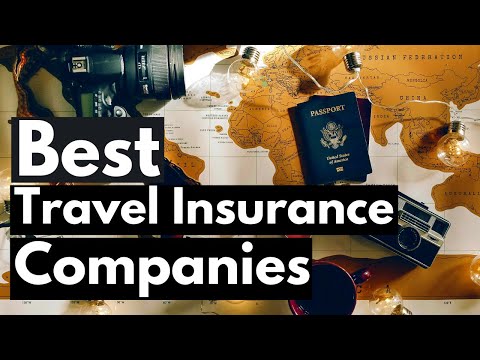 Insurance | Best Travel Insurance Companies