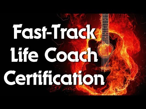 Life Coach Certification Online: Fast Track Life Coaching Course. Steve G. Jones