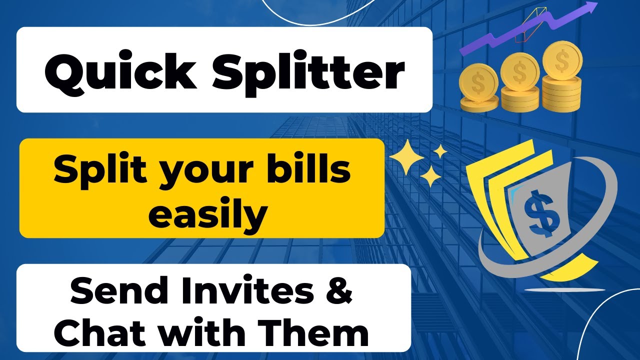 Quick Splitter | Split your bills easily