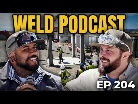 WELD EP 204: Turning a Chance Encounter into a Welding Career
