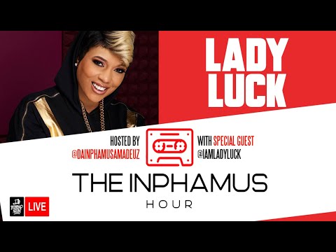 Lady Luck On Attempting Suicide, Ending Beef With Remy Ma & Having A 5 Some | The Inphamus Hour