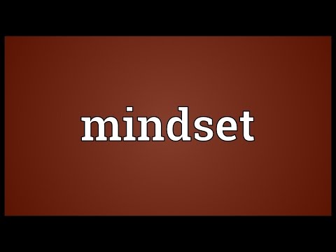 Mindset Meaning