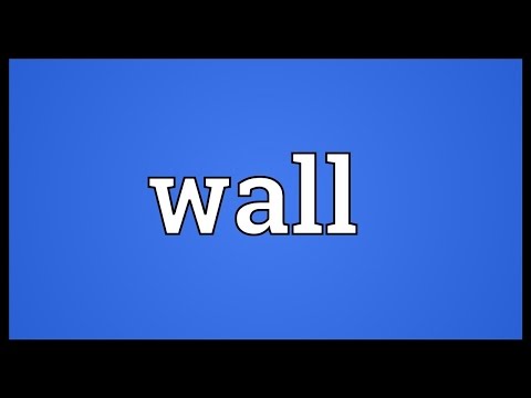 Wall Meaning