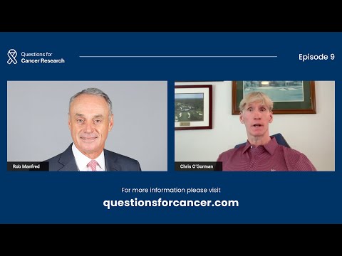 Interview with MLB Commissioner Rob Manfred | Questions for Cancer Research - Episode 9