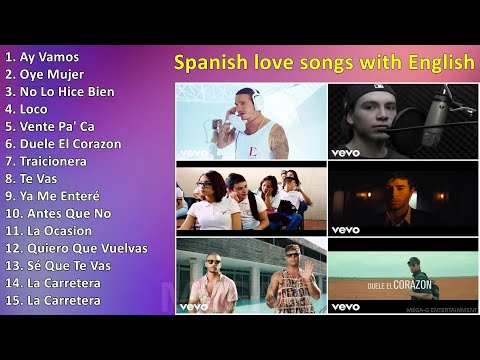 Spanish love songs with English subtitles ~ Top Love Songs