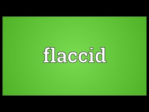 Flaccid Meaning