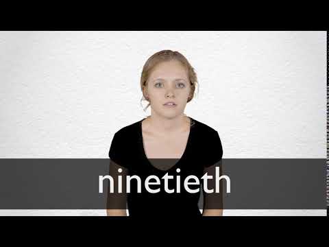 NINETIETH definition and meaning | Collins English Dictionary