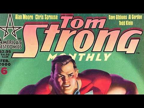 Tom Strong 6. Alan Moore’s genius cant be underestimated. Fun, adventure and surprises