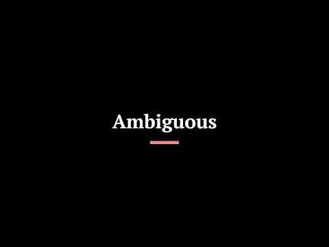 Ambiguous Meaning | Ambiguous in a sentence