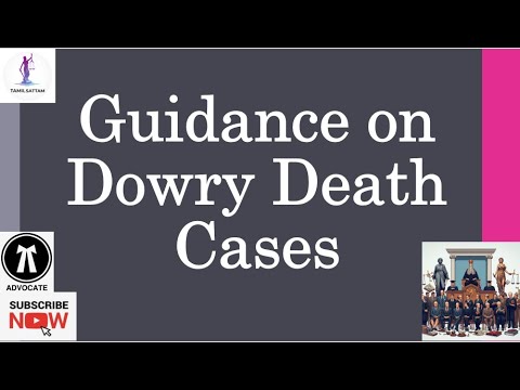 Guidance on Dowry Death Cases | Tamil Sattam