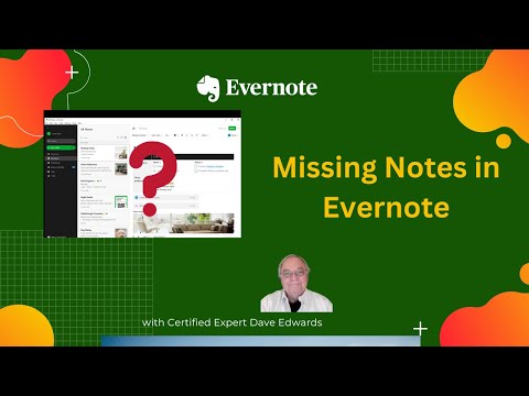 What To Do About Missing Notes In Evernote – Dave Edwards Media
