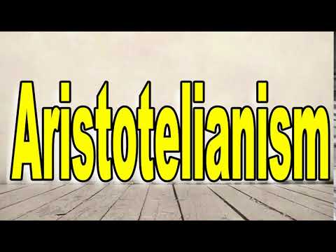 How to Pronounce Aristotelianism