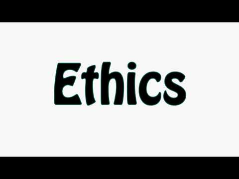 Learn How To Pronounce Ethics