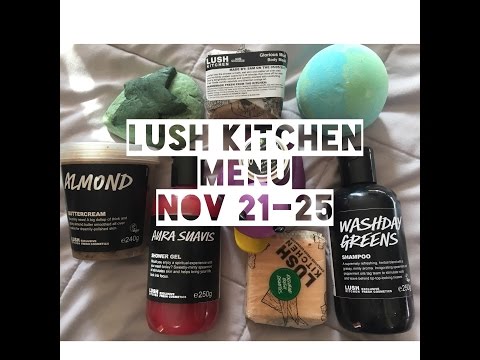 Lush Kitchen Menu November 21-25 | Lush Archive & Encyclopedia