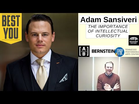 Adam Sansiveri - The Importance of Intellectual Curiosity