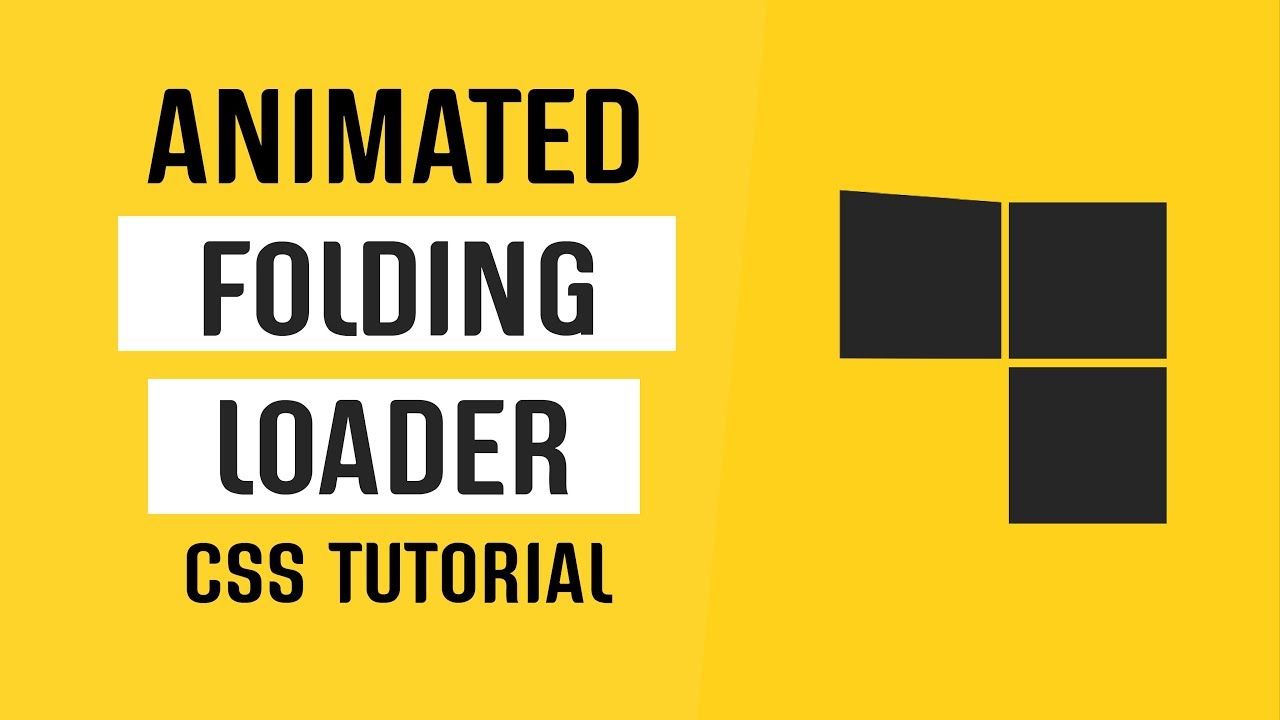 Animated Folding Loader | CSS Loader Animation | Pure CSS Tutorial